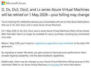 End of Support for D, Ds, Dv2, Dsv2, and Ls Series Azure VMs